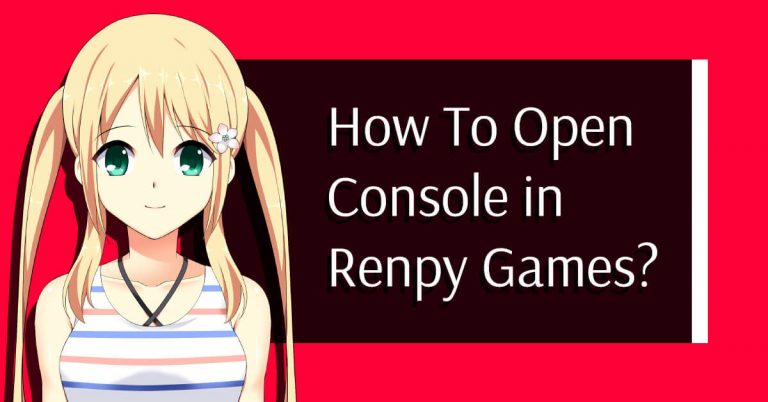 Renpy Game Engine: The Beginner's Guide (August 2021)