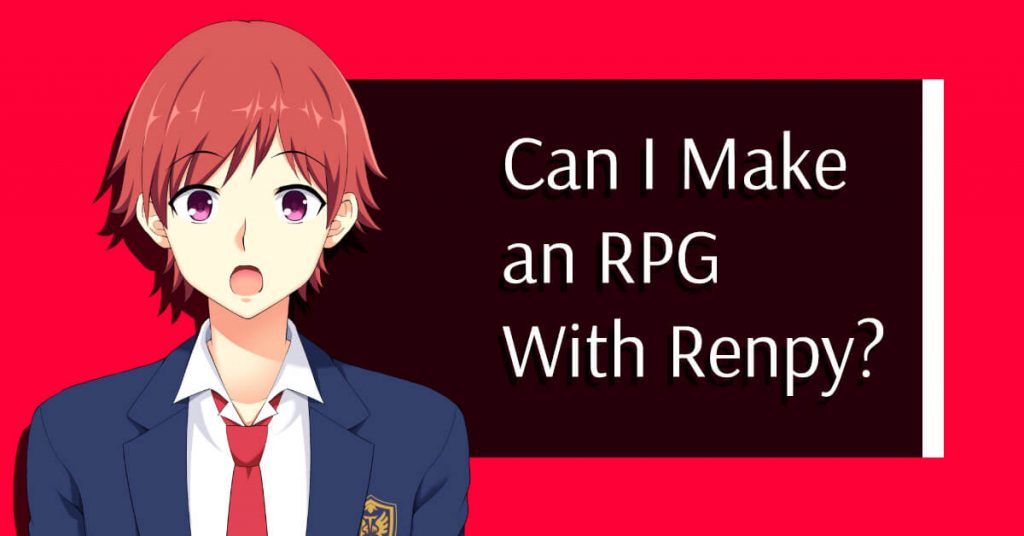 Renpy Rpg Learn How To Make Rpgs With Renpy 7281
